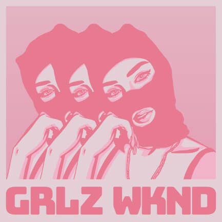 Vera Creative | GRLZ WKND