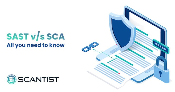 SCA or SAST: Which is Best for Application Security Testing - Scantist