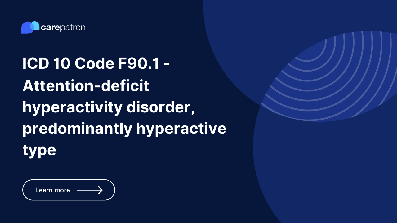 F90.1 – Attention-Deficit Hyperactivity Disorder, Predominantly ...